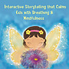 The Sparkle and Magic Breathing | Kids Mindfulness Story